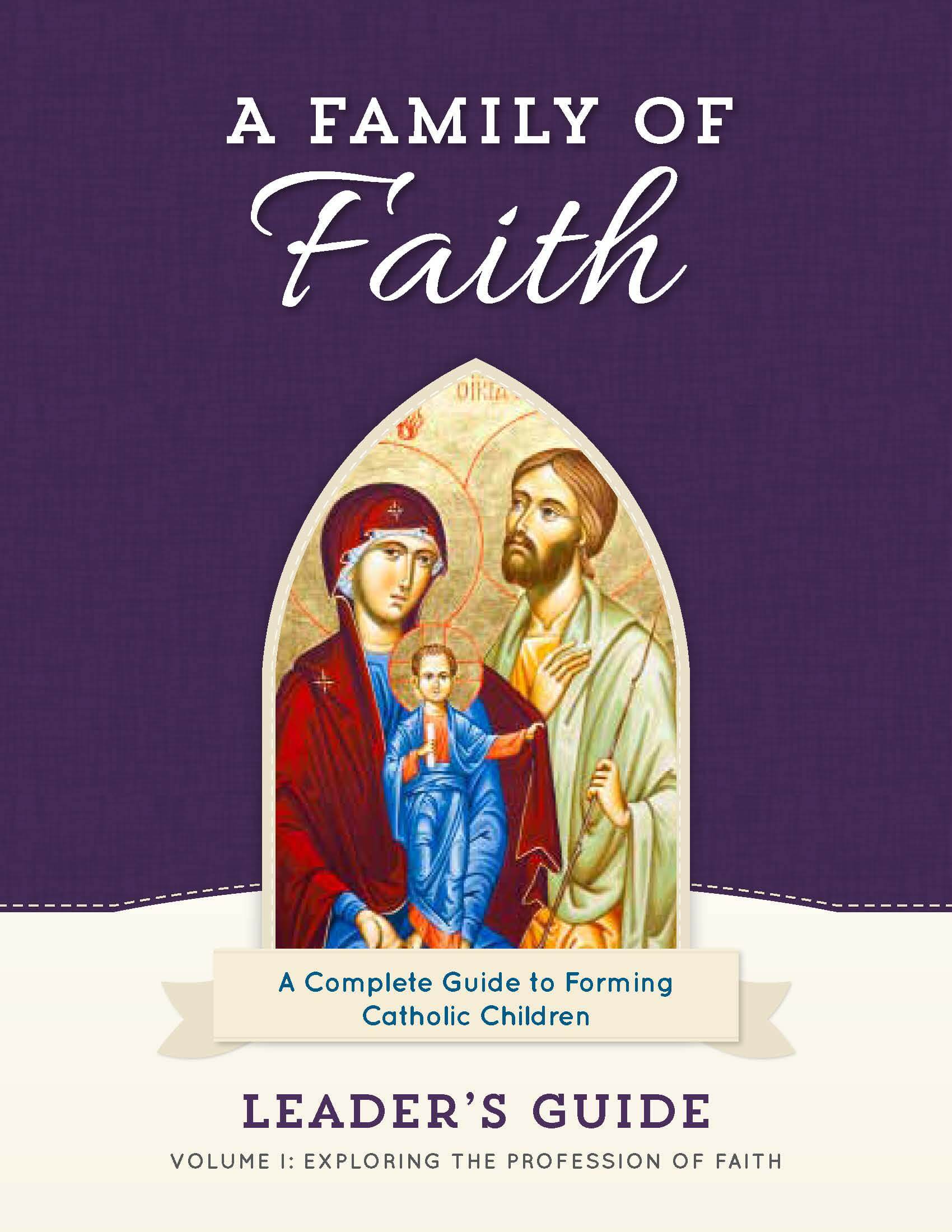ORL Product: A Family of Faith - Sophia Teachers
